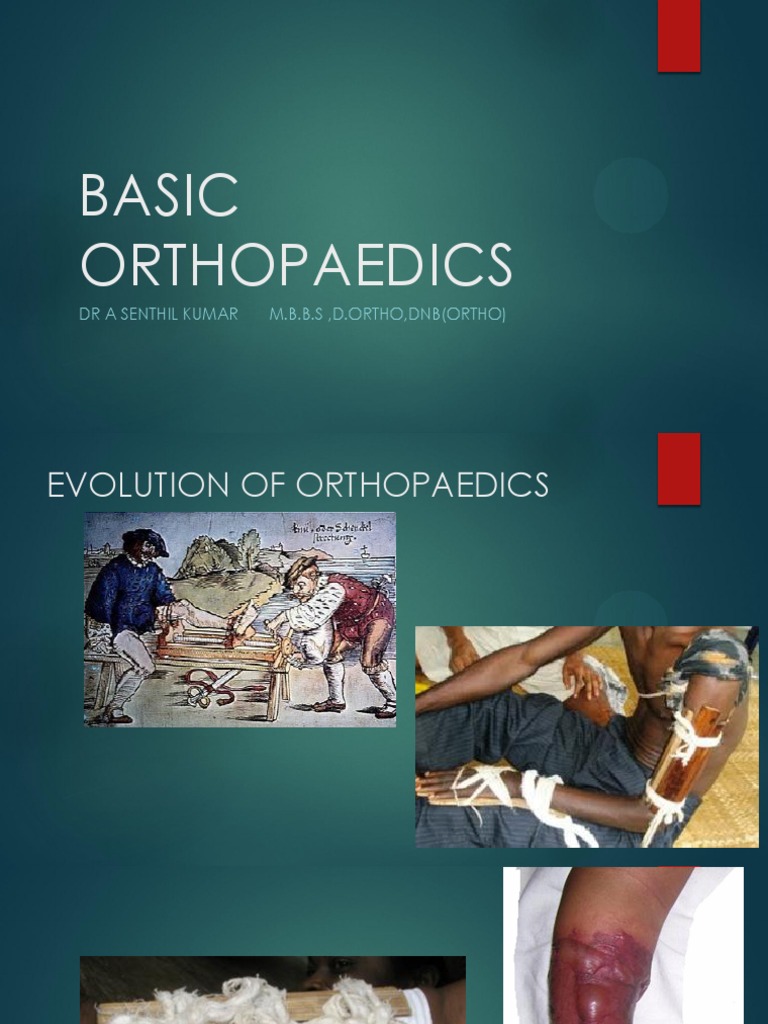 Basic Orthopaedics | PDF
