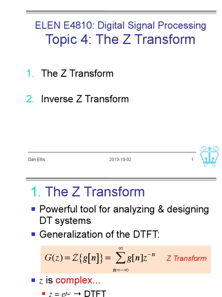 Topic 4: The Z Transform: ELEN E4810: Digital Signal Processing | PDF ...