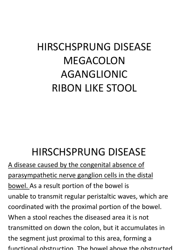 Ribbon Like Stools Hirschsprungs Disease