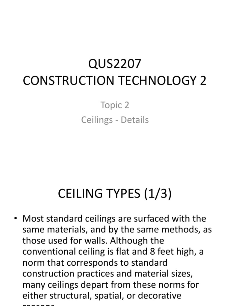 QUS2207 Construction Technology 2: Topic 2 Ceilings - Details | PDF ...