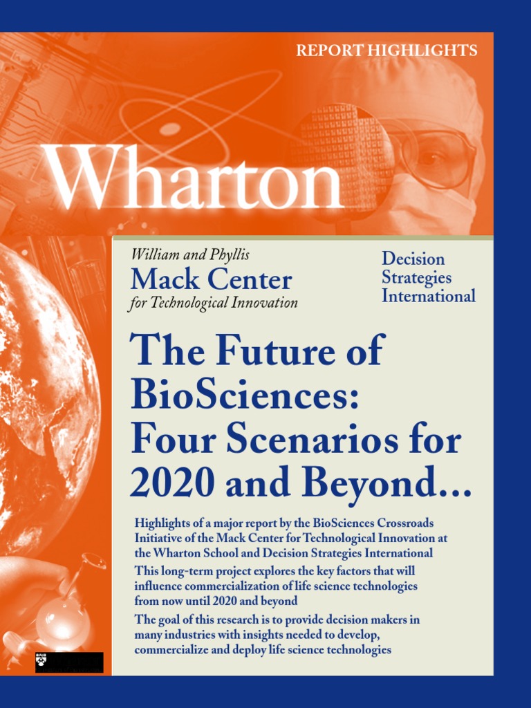 Bioscience S Report Highlights | PDF | Scenario Planning | Medicine
