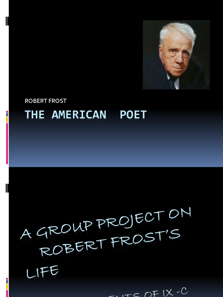 The American Poet: Robert Frost | PDF | Poetry