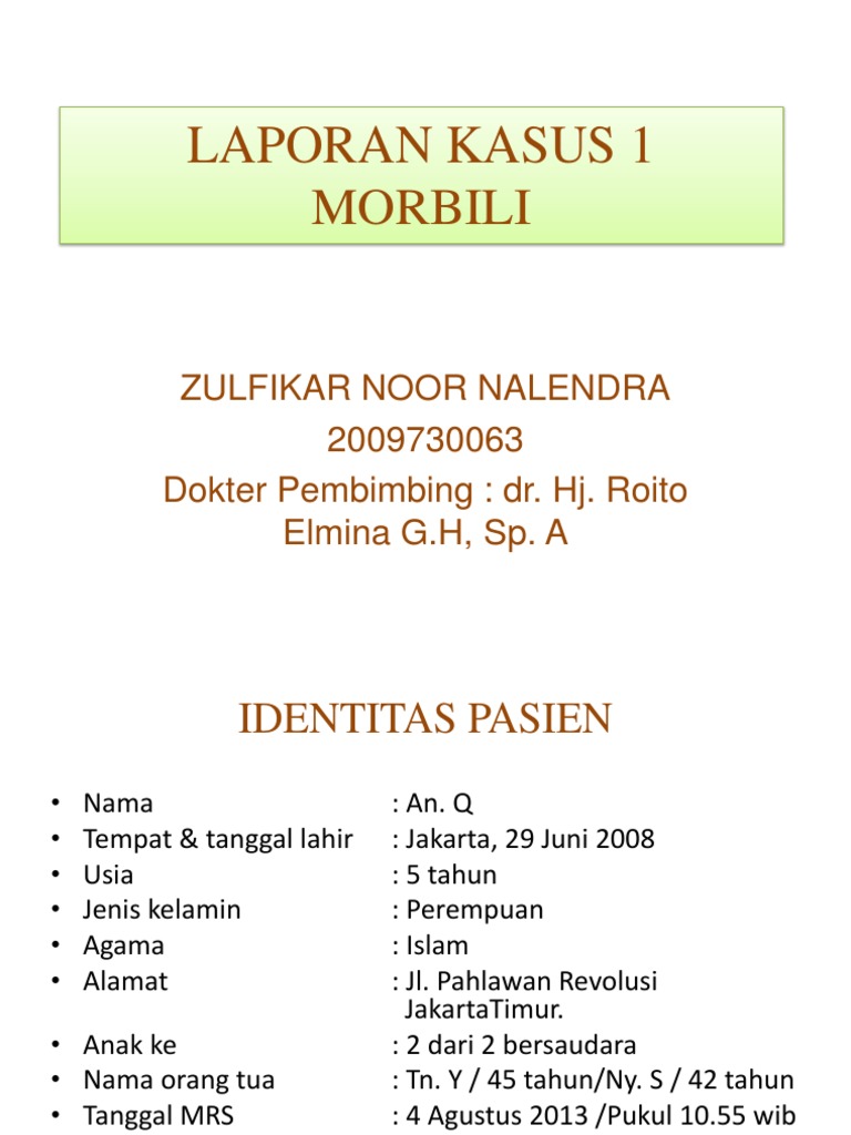 Laporan Kasus 1 Morbili | PDF | Sains & Matematika | Gaya Hidup