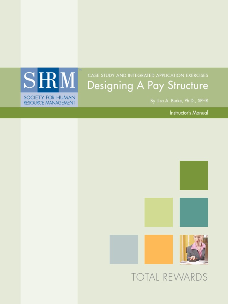 Designing A Pay Structure - Im - 9.08 | PDF | Employment | Strategic ...