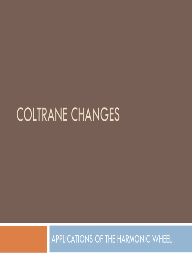 Applications of The Harmonic Wheel - Coltrane Changes | PDF