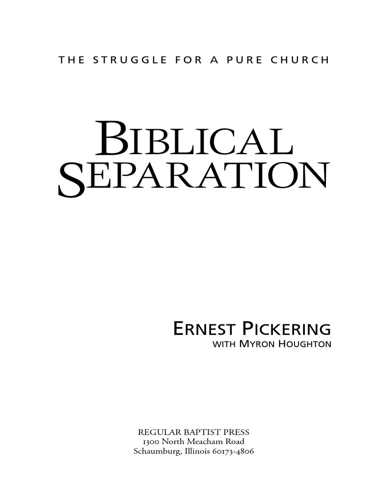 Biblical Separation Pickering | PDF | Christian Fundamentalism ...