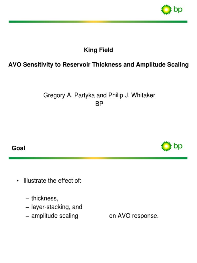 King Field AVO Sensitivity To Reservoir Thickness and Amplitude Scaling ...
