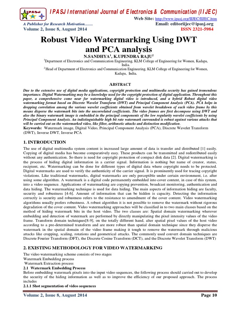 Robust Video Watermarking Using DWT and PCA Analysis: IPASJ International Journal of Electronics ...