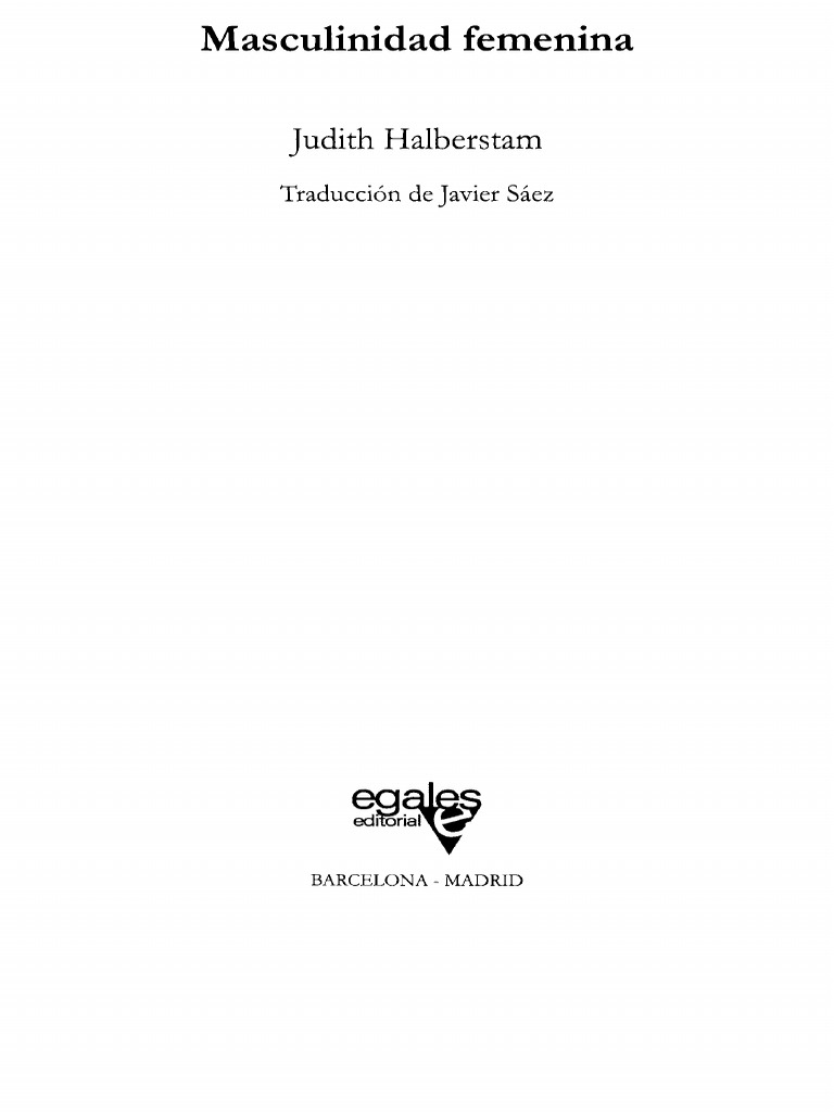 Judith Halberstam - Masculinidad Femenina | PDF | Masculinidad | La ...
