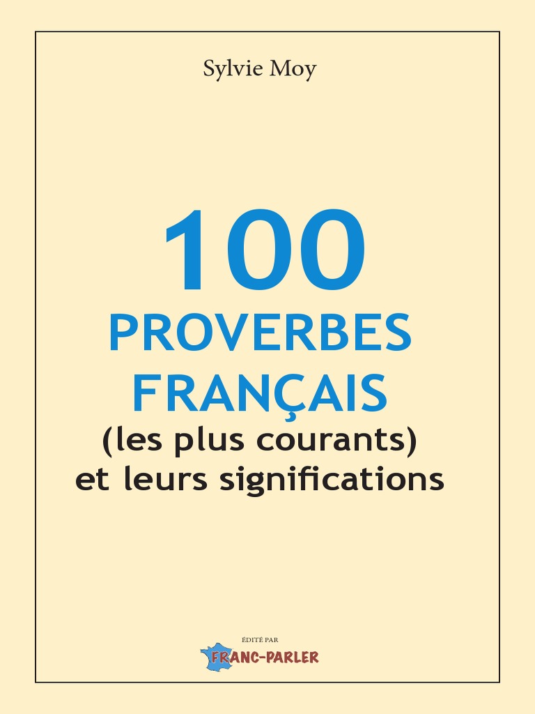 Proverbes Français Décryptés | PDF | Langue française | Chiens