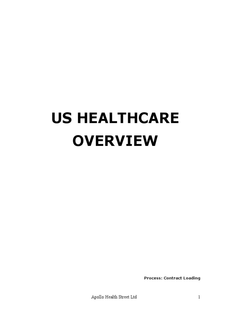 Us Healthcare Overview | PDF | Medicare (United States) | Managed Care