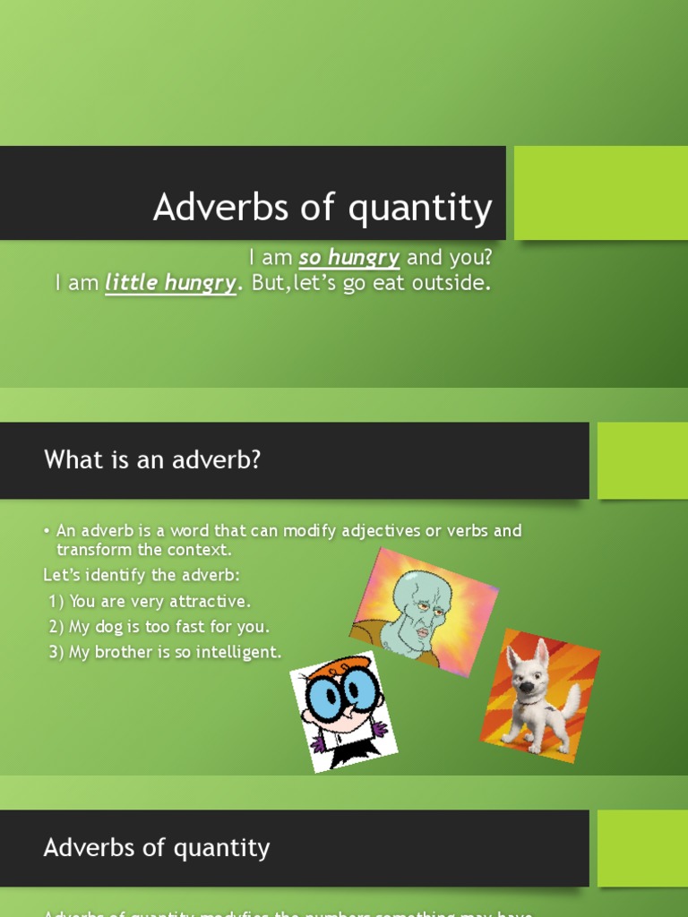 Adverbs of Quantity | Adverb | Noun