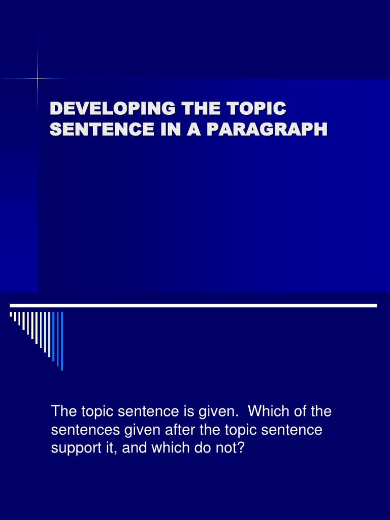 Developing The Topic Sentence in A Paragraph | PDF | Foods | Cooking