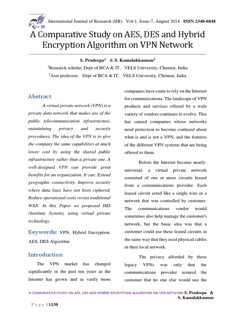 A Comparative Study On AES, DeS and Hybrid Encryption Algorithm On VPN ...