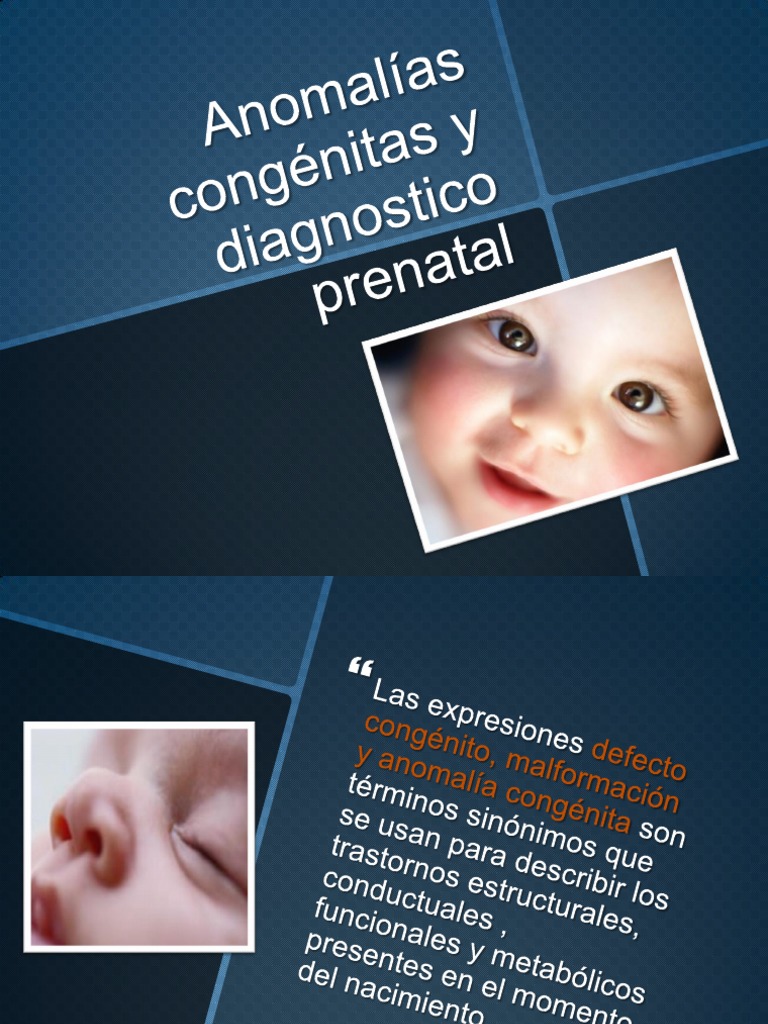 Anomalías congénitas: causas, tipos, métodos de diagnóstico y ...