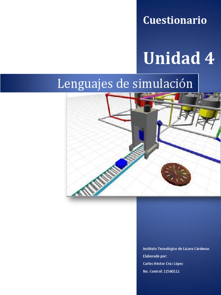 Cuestionario Unidad 4 Lenguajes de Simulación | PDF | Simulación ...