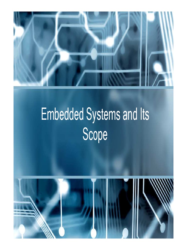 Embedded Systems and Its Scope | PDF | Microcontroller | Embedded System