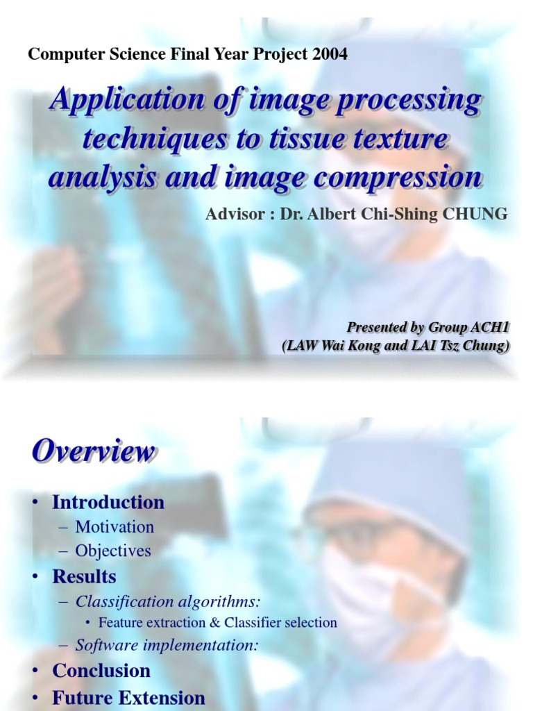 Application of Image Processing Techniques To Tissue Texture Analysis ...