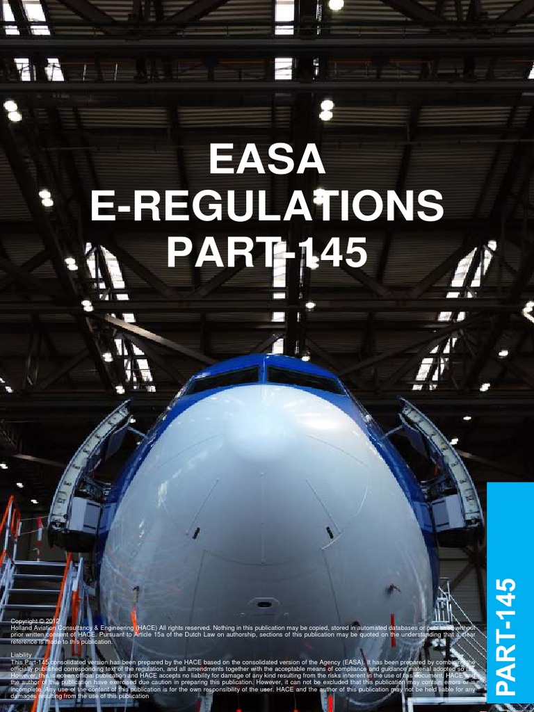 EASA E Regulations Part 145 | Aerospace Engineering | Aircraft