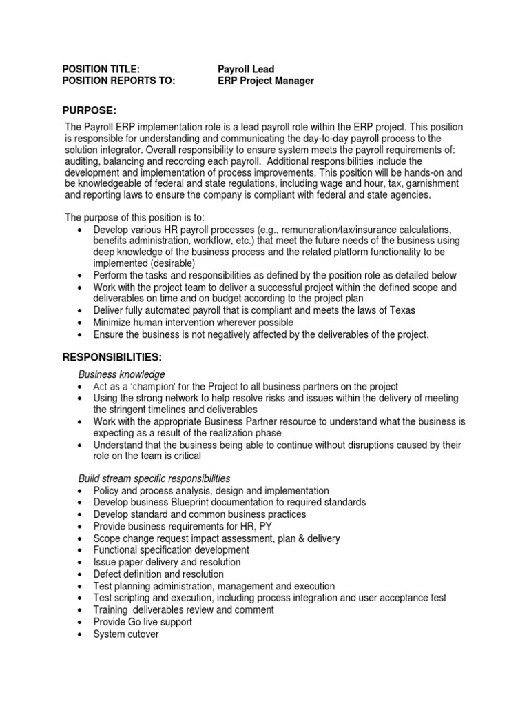 Purpose:: Position Title: Payroll Lead Position Reports To: ERP Project ...