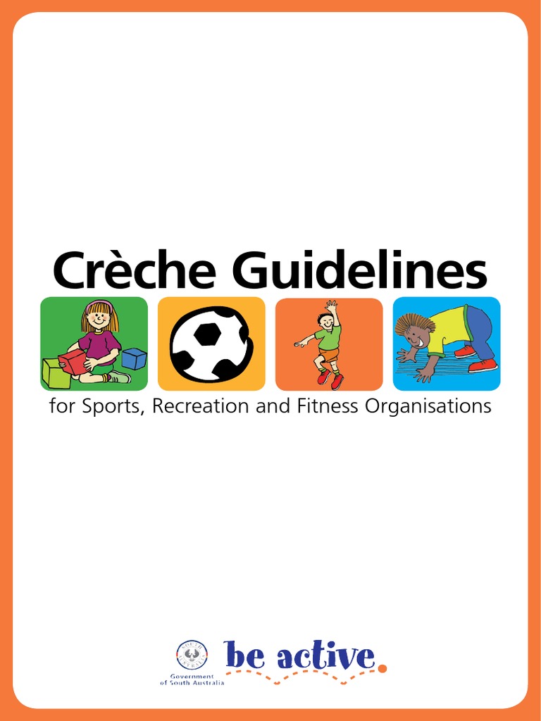 Creche Guidelines | PDF | Day Care | Child Care