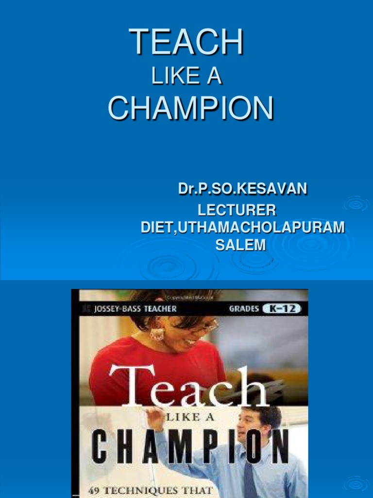 Teach Like a Champion-final | Classroom | Reinforcement