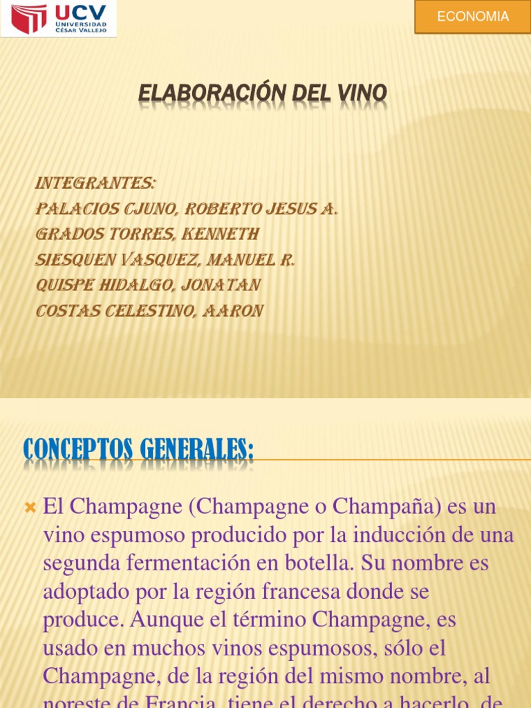 El proceso de elaboración del champagne y la demanda del vino en el ...