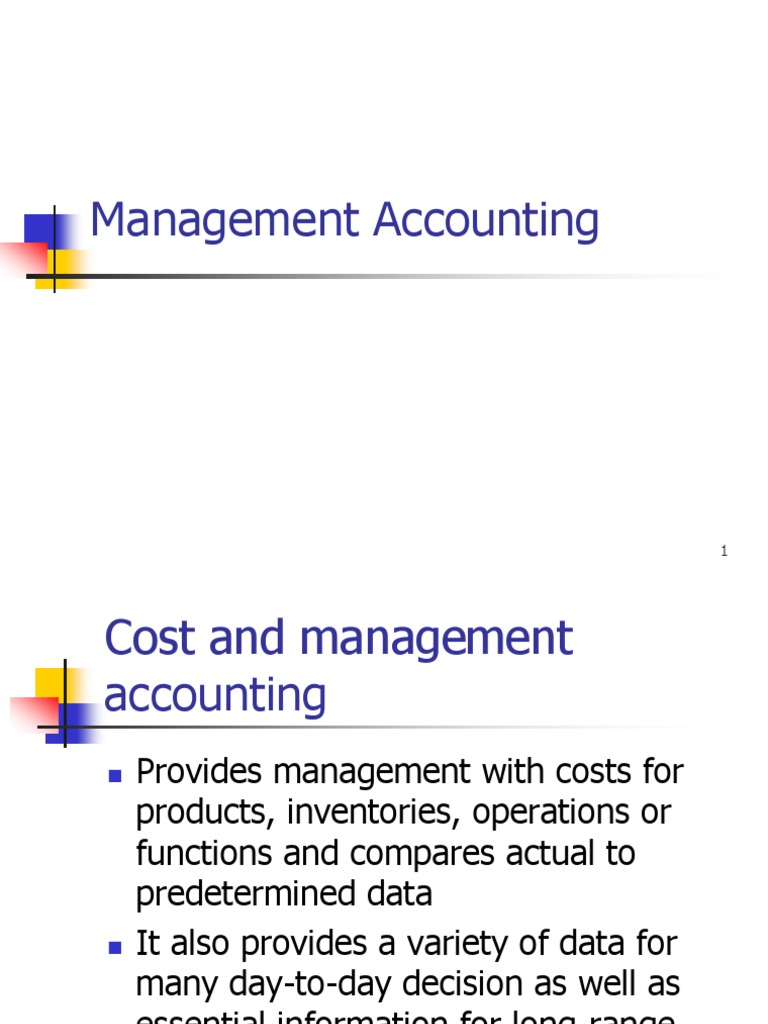 Management Accounting PPT-1 | PDF | Management Accounting | Cost