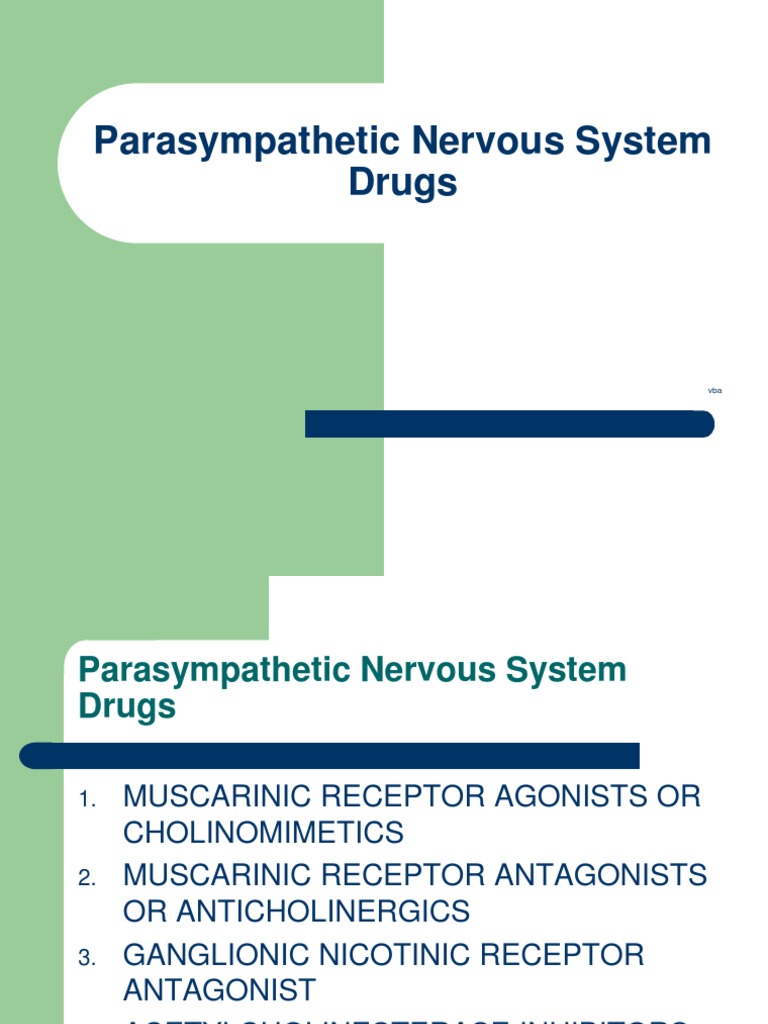 Parasympathetic Nervous System Drugs | PDF | Acetylcholine | Enzyme ...