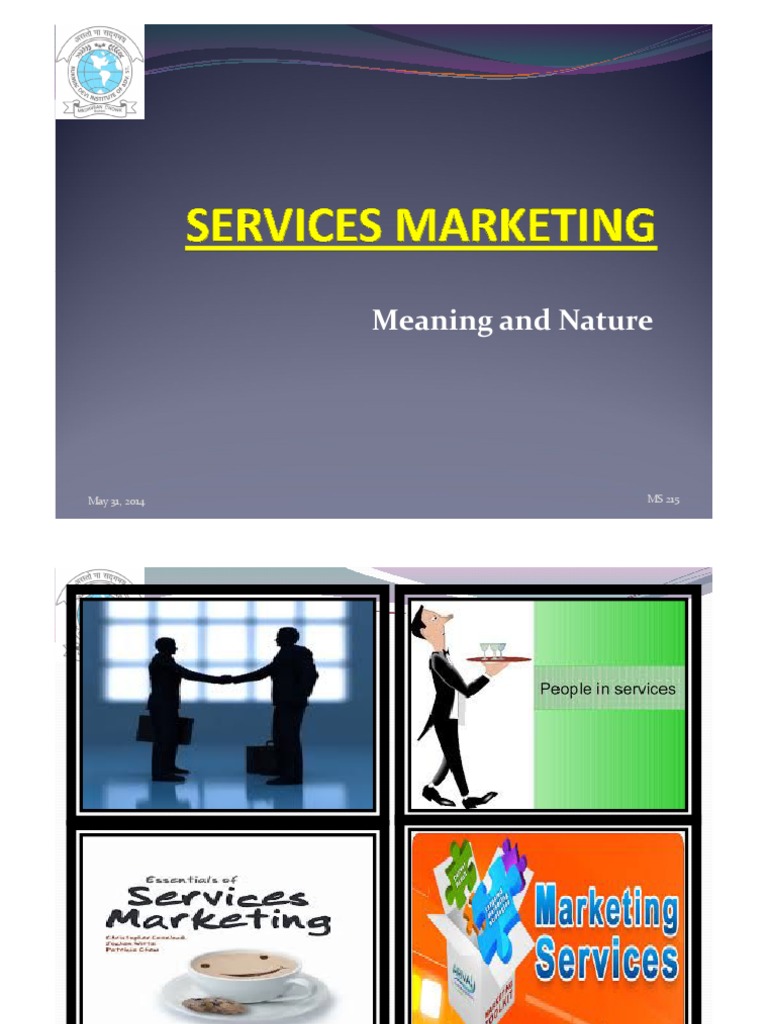 Meaning and Nature of Services | PDF | Marketing | Product (Business)