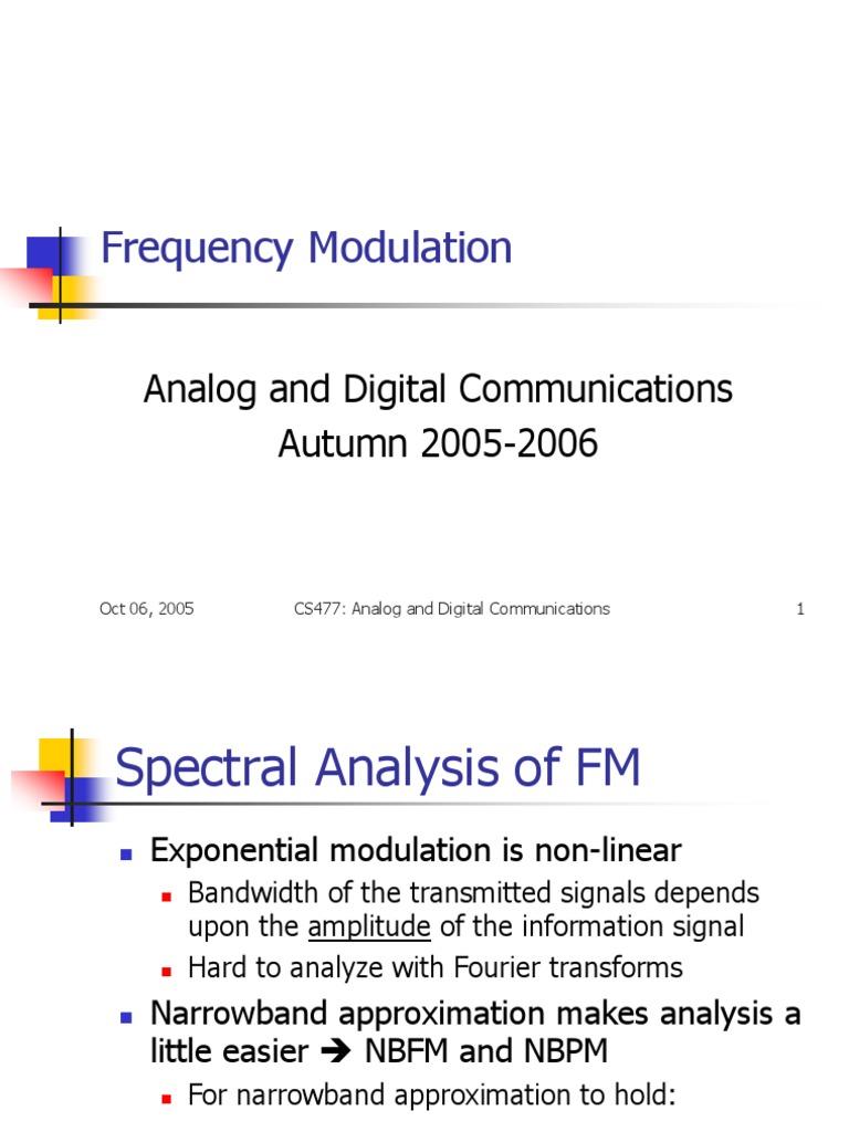 Frequency Modulation: Analog and Digital Communications Autumn 2005 ...