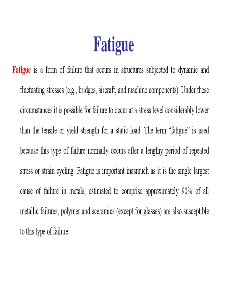 Fatigue | PDF | Fatigue (Material) | Strength Of Materials