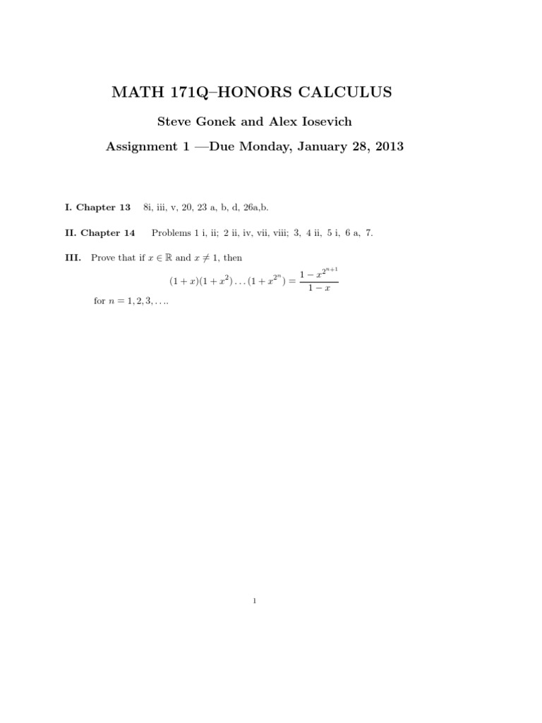 Math 171Q-Honors Calculus: Steve Gonek and Alex Iosevich Assignment 1 ...
