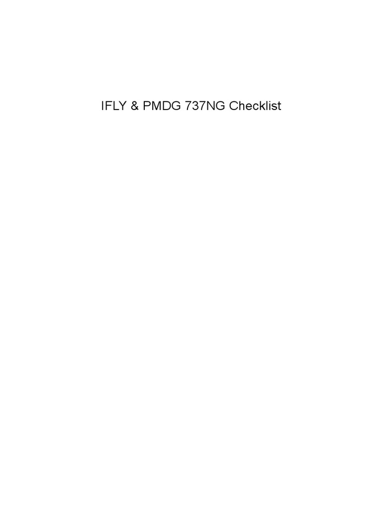 IFLY & PMDG 737 Checklist | PDF | Vehicle Parts | Aviation