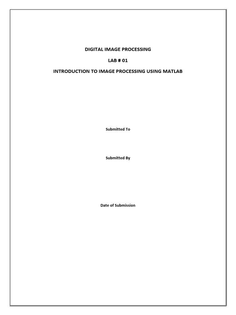 Digital Image Processing LAB # 01 Introduction To Image Processing ...