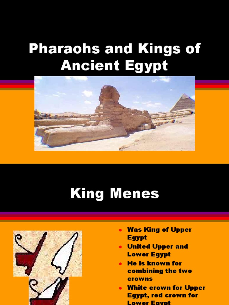 Pharaohs and Kings of Ancient Egypt | PDF