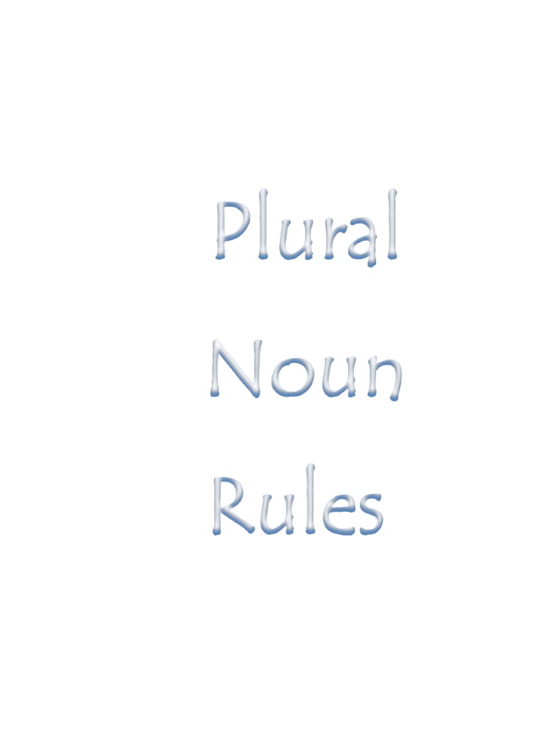 Rules For Plural of Nouns | PDF | Plural | Nature