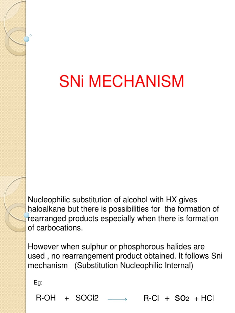 SNi Mechanism in Nucleophilic Substitution | PDF | Chemical Reactions ...