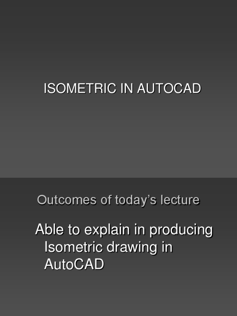 Isometric in AutoCAD | PDF | Ellipse | Dimension