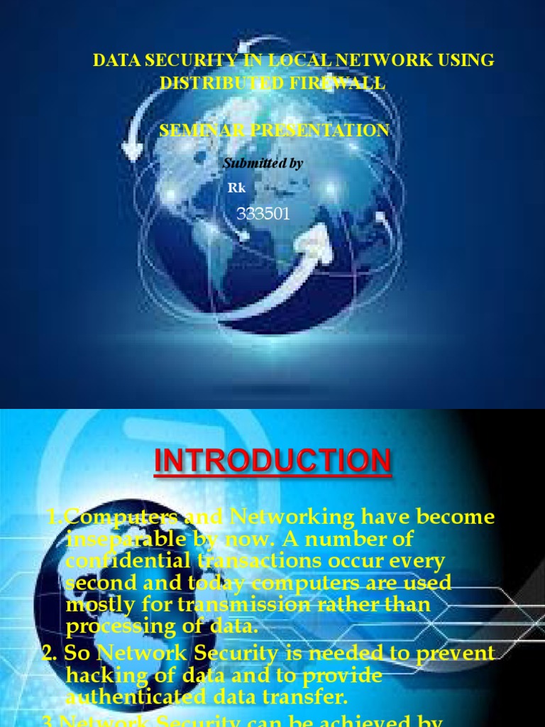 Data Security in Local Network Using Distributed Firewall Seminar Presentation | PDF | Firewall ...