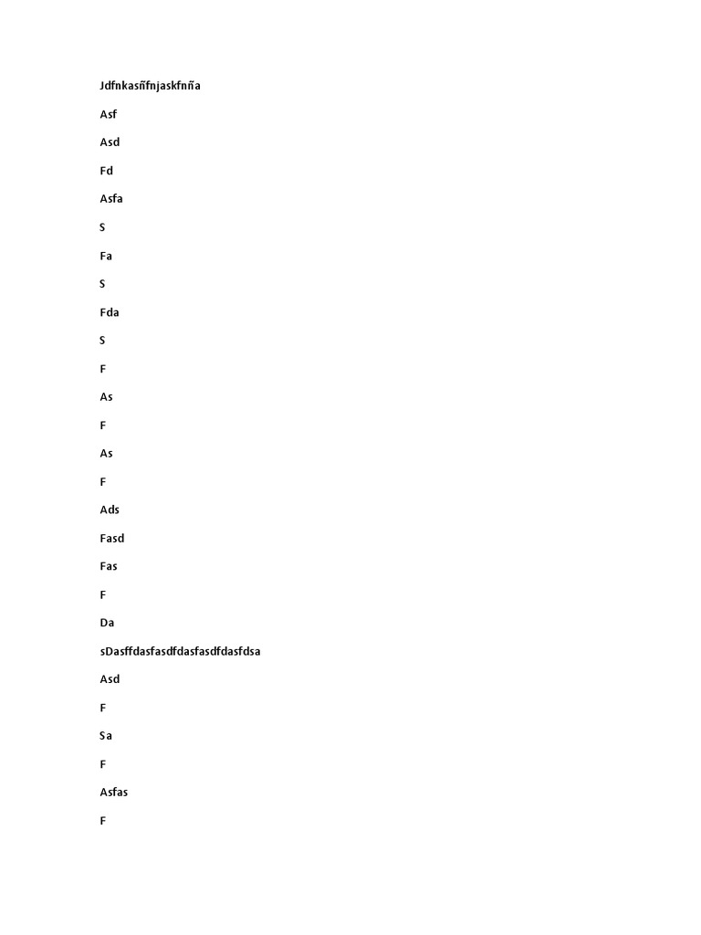 Jdfnkasñfnjaskfnña Asf Asd FD Asfa S Fa S Fda S F As F As F Ads Fasd Fas F Da ...