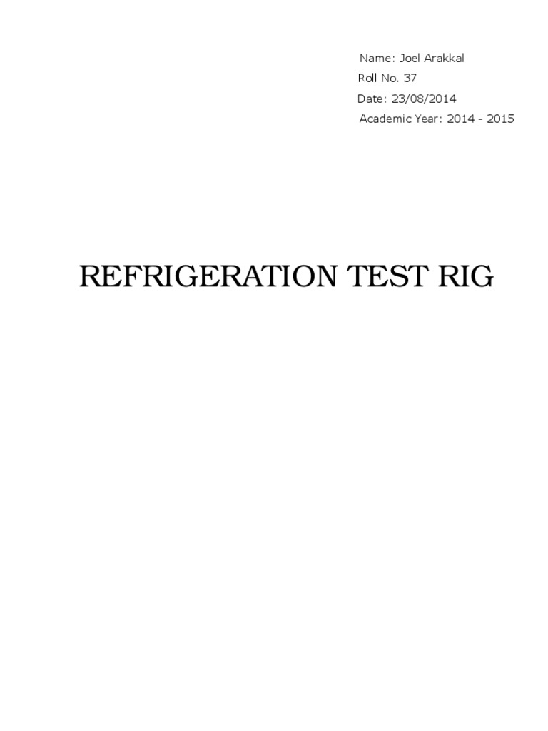 Refrigeration Test Rig | PDF | Heat Exchanger | Refrigeration