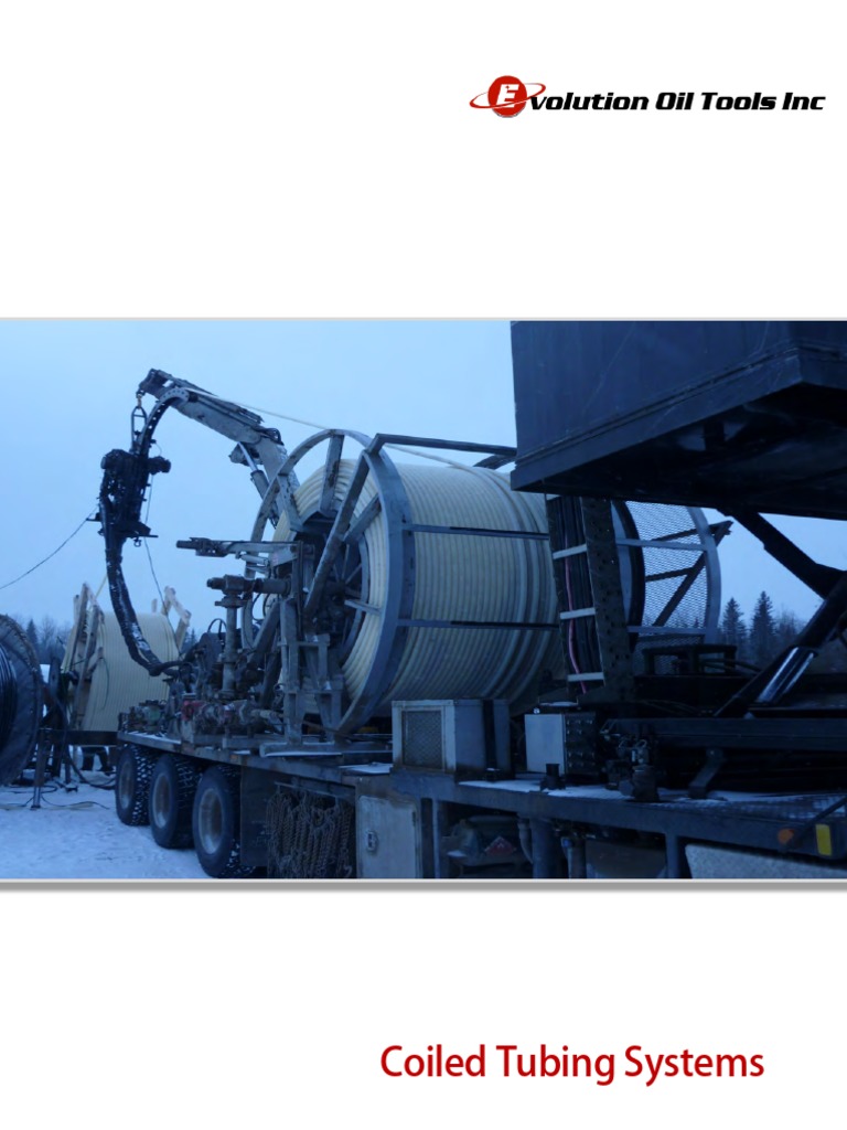 Coiled Tubing Systems From Evolution Oil Tools | PDF | Oil Well ...