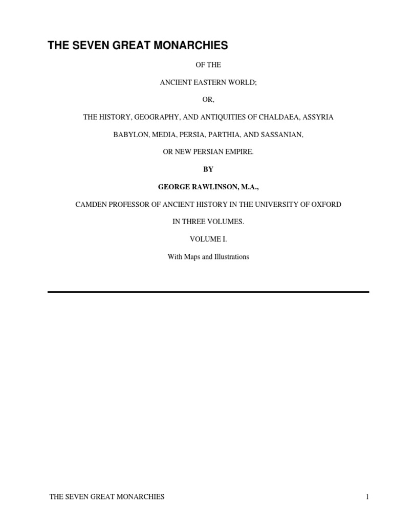 The Seven Great Monarchies: BY George Rawlinson, M.A. | PDF | Project ...
