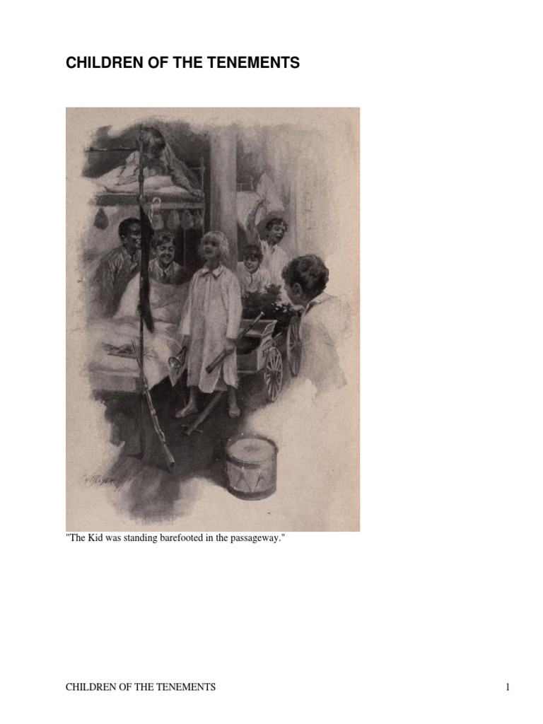 Children of The Tenements by Riis, Jacob A., 1849-1914 | PDF