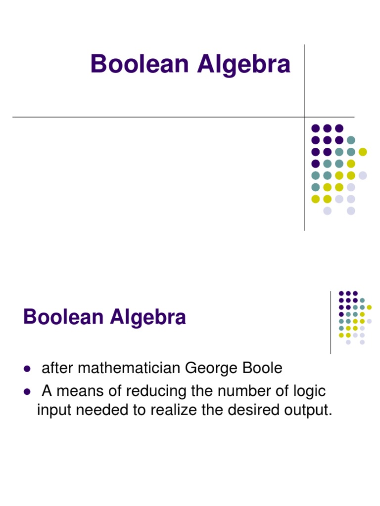 Boolean Algebra and Logic Simplification | PDF | Boolean Algebra ...
