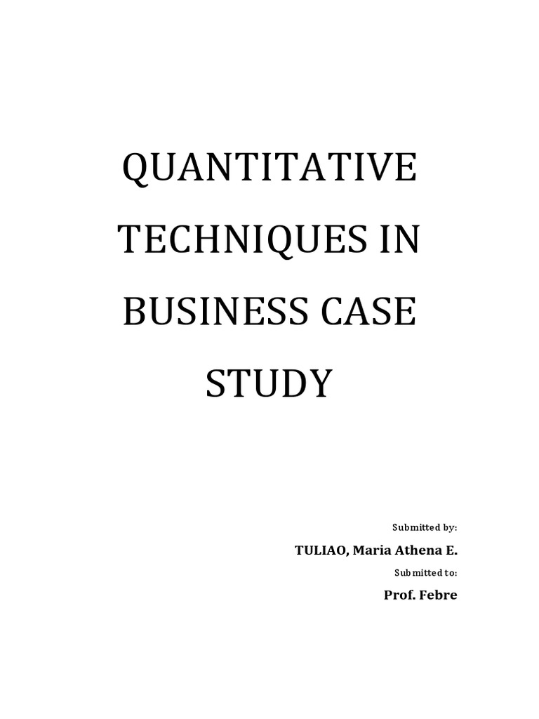 Quantitative Techniques in Business Case Study | PDF | Level Of ...
