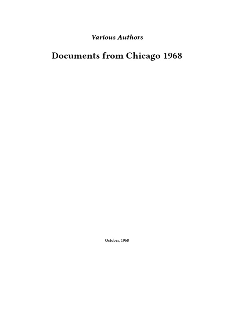 Various Authors Documents From Chicago 1968 | PDF | Vietnam War | Unrest
