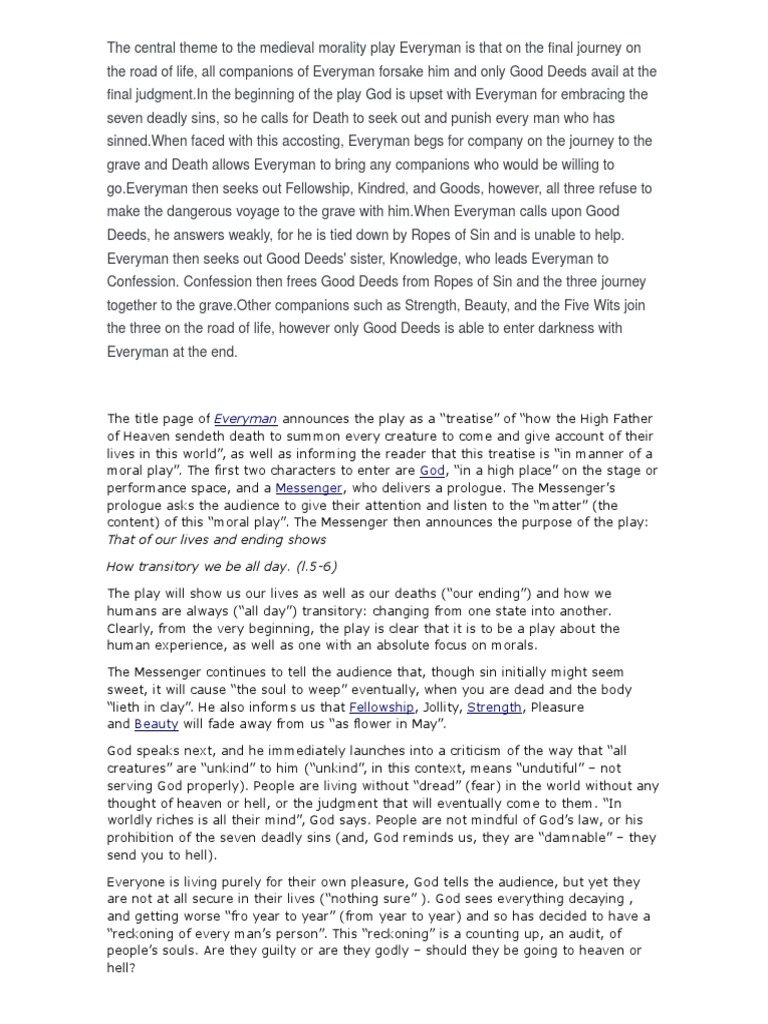 The Central Theme To The Medieval Morality Play Everyman Is That On The ...