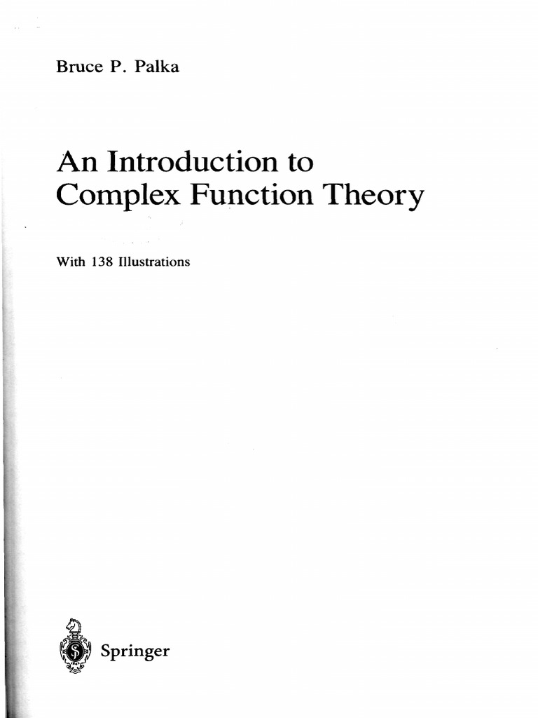 An Introduction To Complex Function Theory: Bruce P. Palka | PDF ...